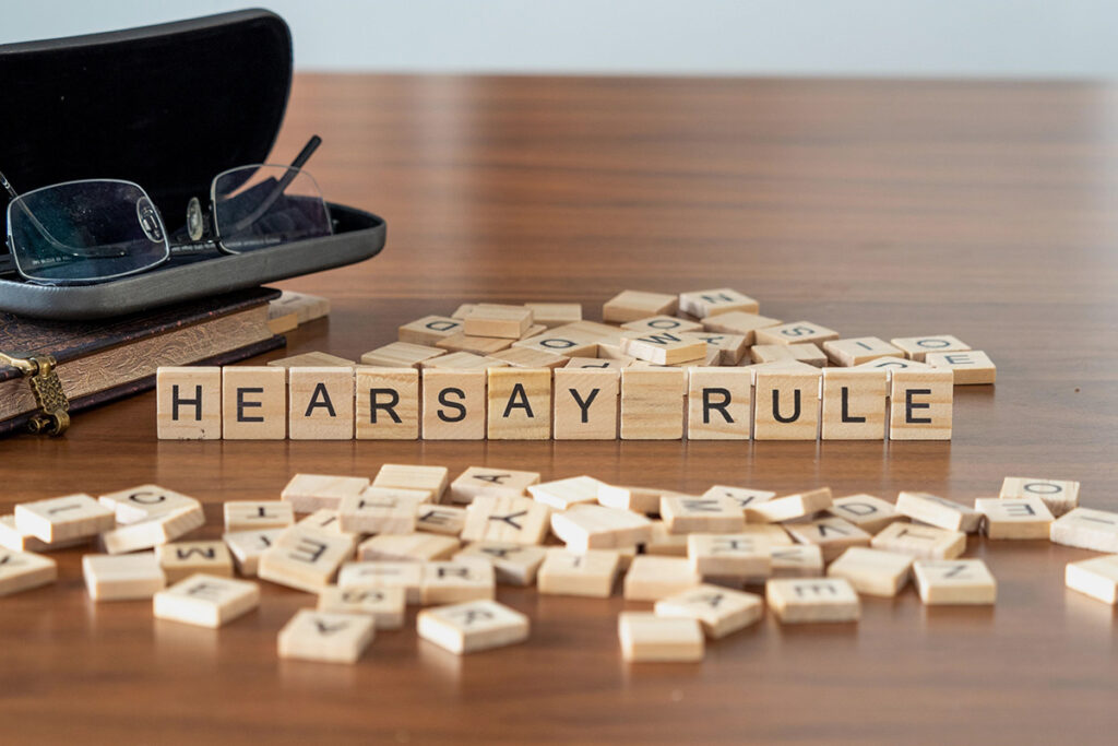 Understanding the Hearsay Rule | GetLegal